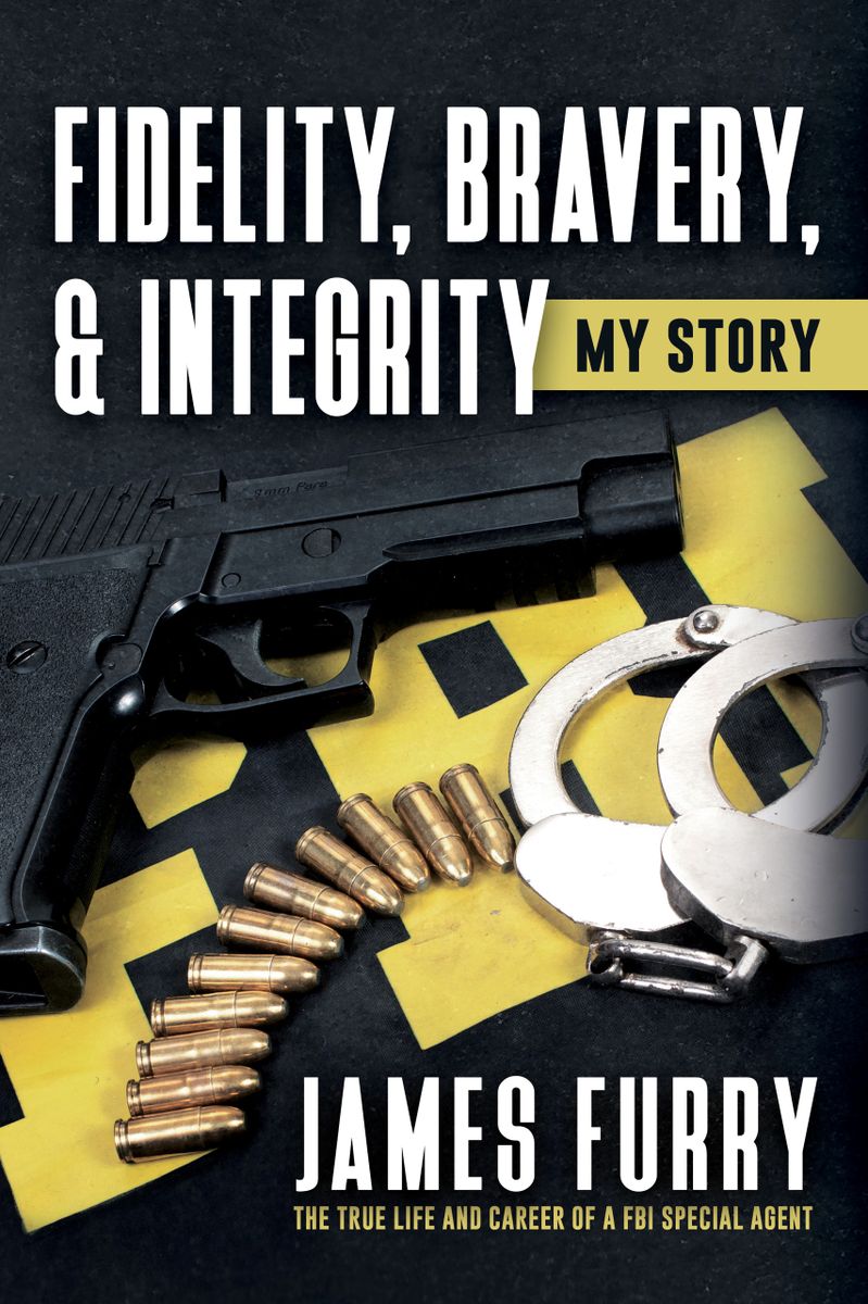 FIDELITY, BRAVERY & INTEGRITY - MY STORY